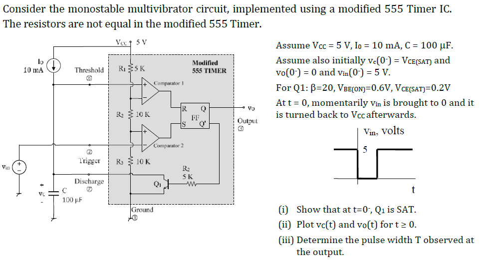 Solved Consider the monostable multivibrator circuit, | Chegg.com