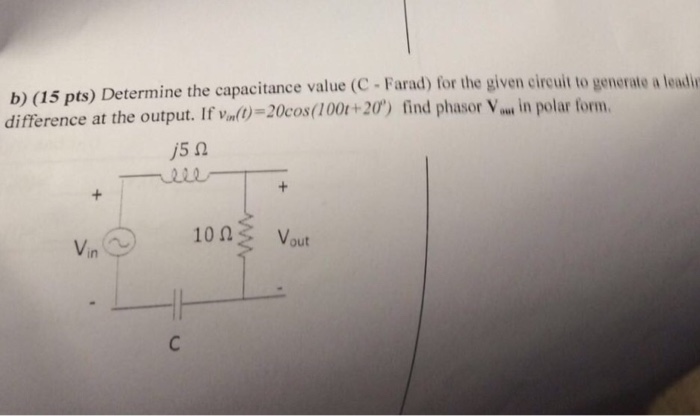 Solved Determine the capacitance value (C - Farad) for the | Chegg.com