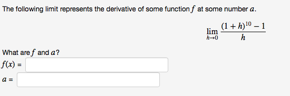 Solved The following limit represents the derivative of some | Chegg.com