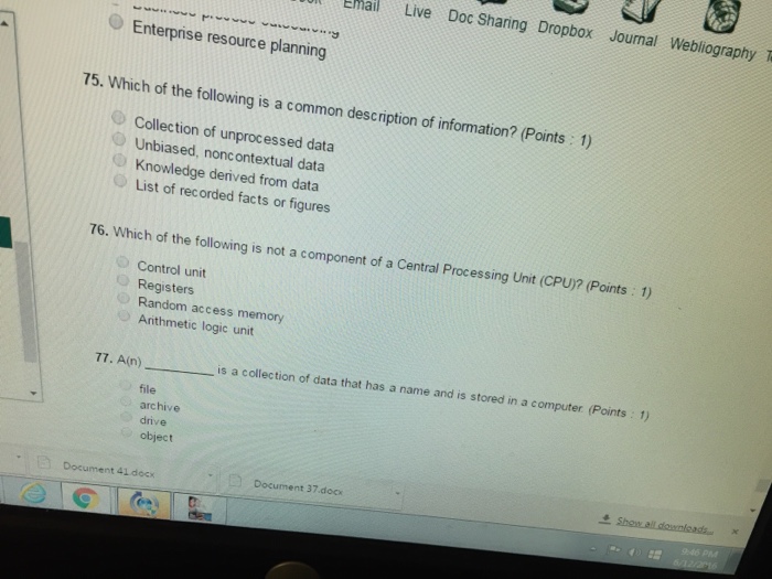 Solved Which of the following is a common description of | Chegg.com