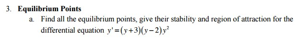 Solved 3. Equilibrium Points a. Find all the equilibrium | Chegg.com