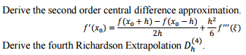 Solved Derive the second order central difference | Chegg.com