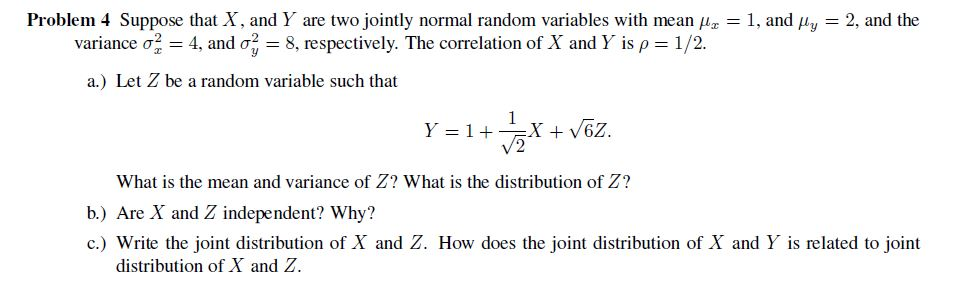 Solved Suppose that X, and Y are two jointly normal random | Chegg.com