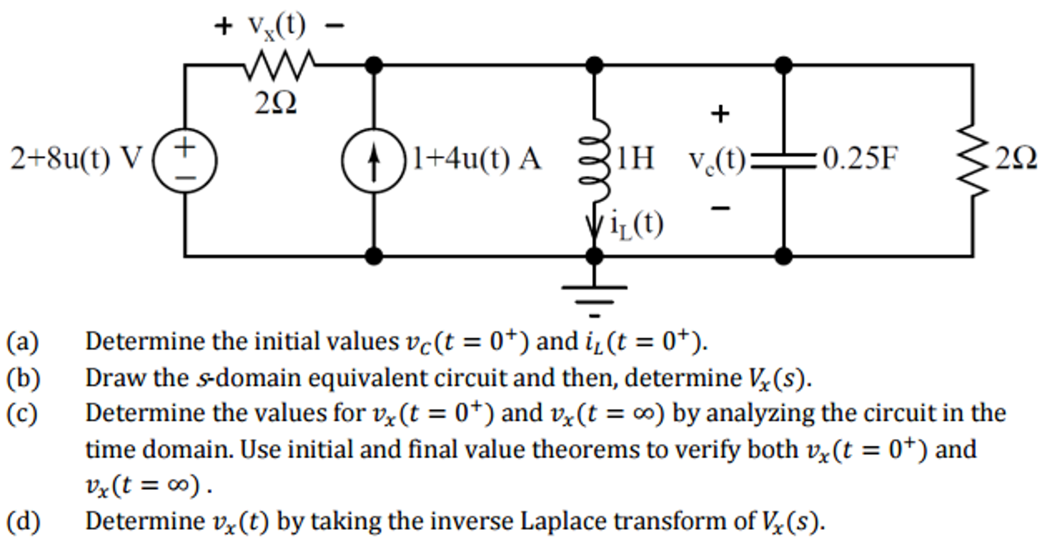 Solved Determine the initial values v_c(t = 0^+) and i_L(t | Chegg.com