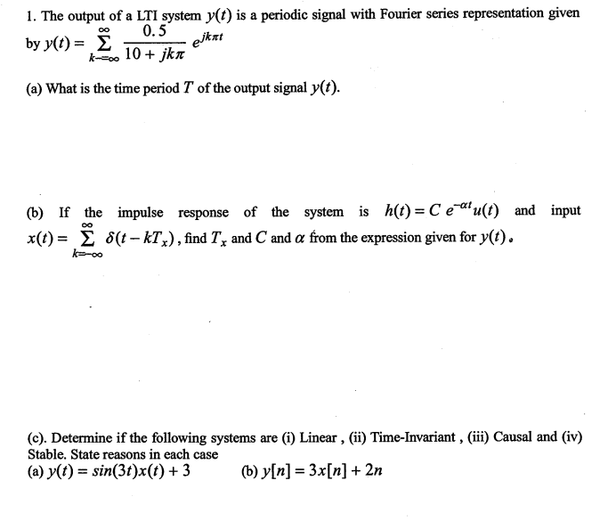 Solved The output of a LTI system y(t) is a periodic signal | Chegg.com