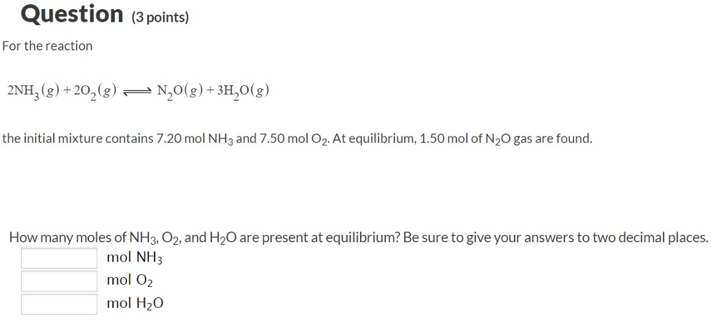 Solved Question (3 points) For the reaction | Chegg.com