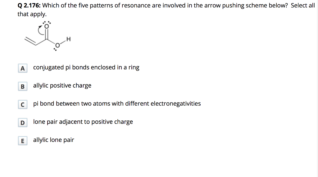 Solved Which of the five patterns of resonance are involved | Chegg.com