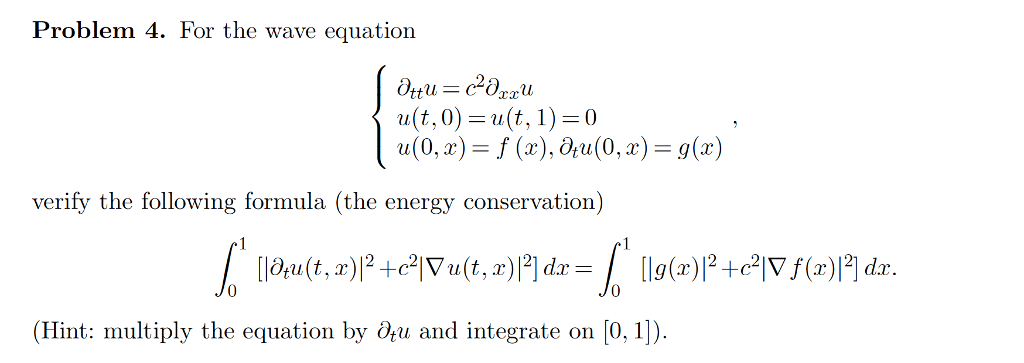 Solved For the wave equation {partial differential_tt u = | Chegg.com