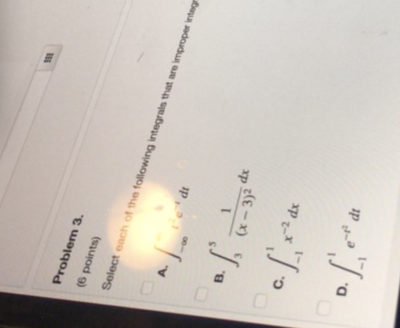 Solved Problem 3. 6 points) Select each of the ng integrals | Chegg.com