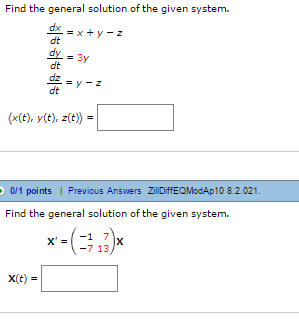 Solved Find the general solution of the given system. dx/dt | Chegg.com