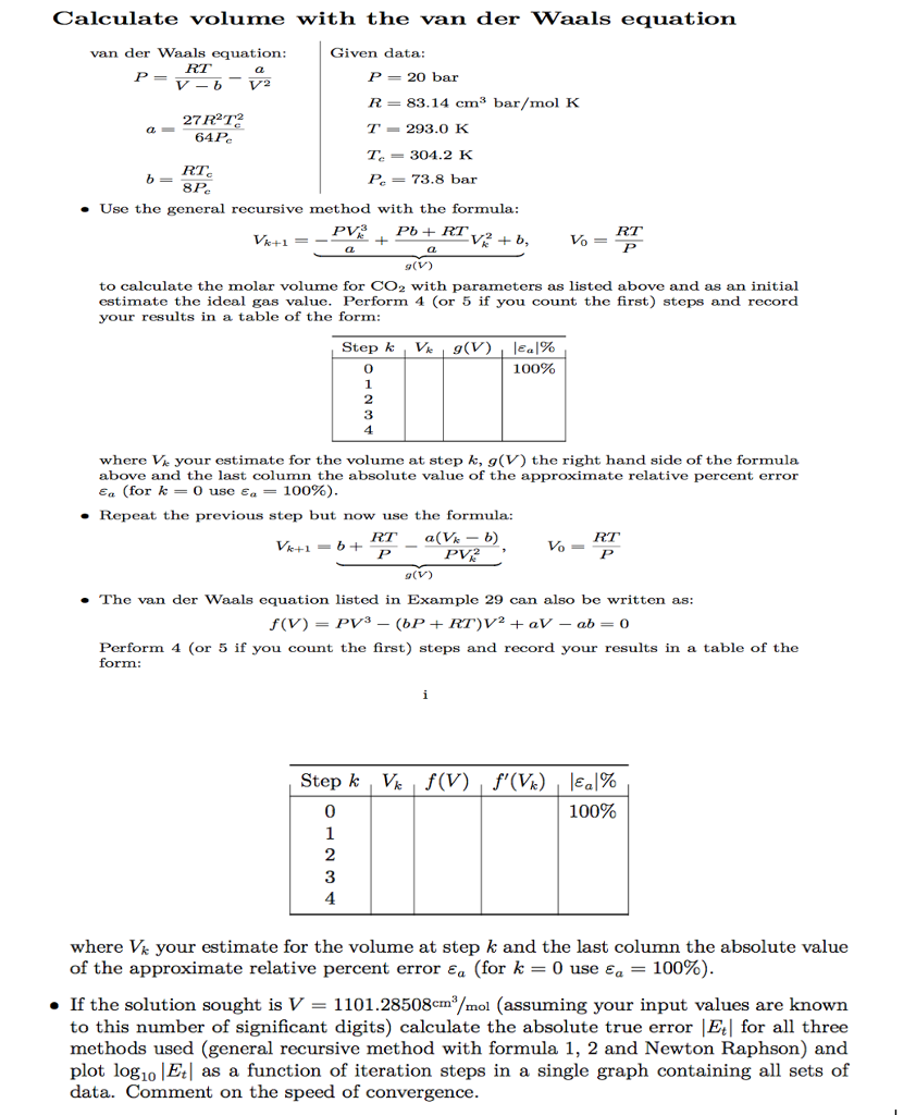Solved Calculate volume with the van der Waals equation van | Chegg.com