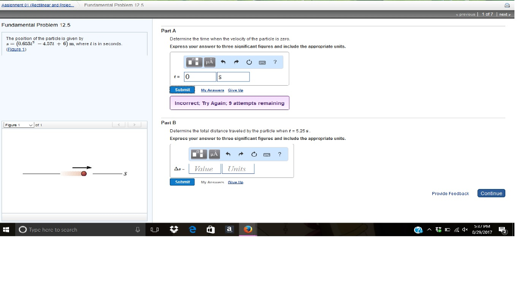 Solved The Position Of The Particle Is Given By S