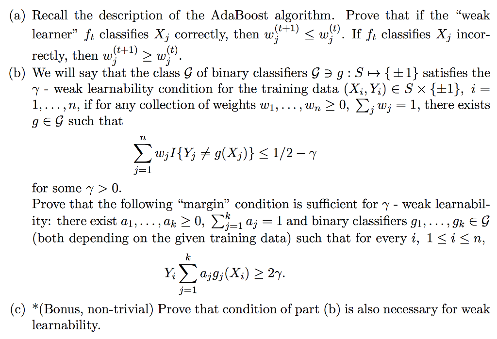 Solved (a) Recall the description of the AdaBoost algorithm. | Chegg.com
