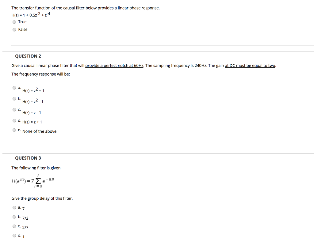 Solved The transfer function of the causal filter below | Chegg.com