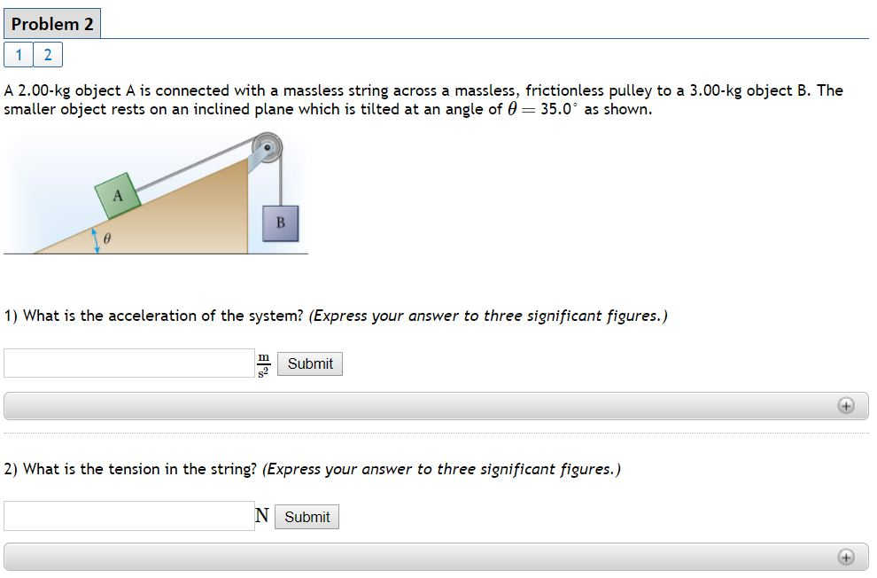 Solved Problem2 A 2.00-kg object A is connected with a | Chegg.com