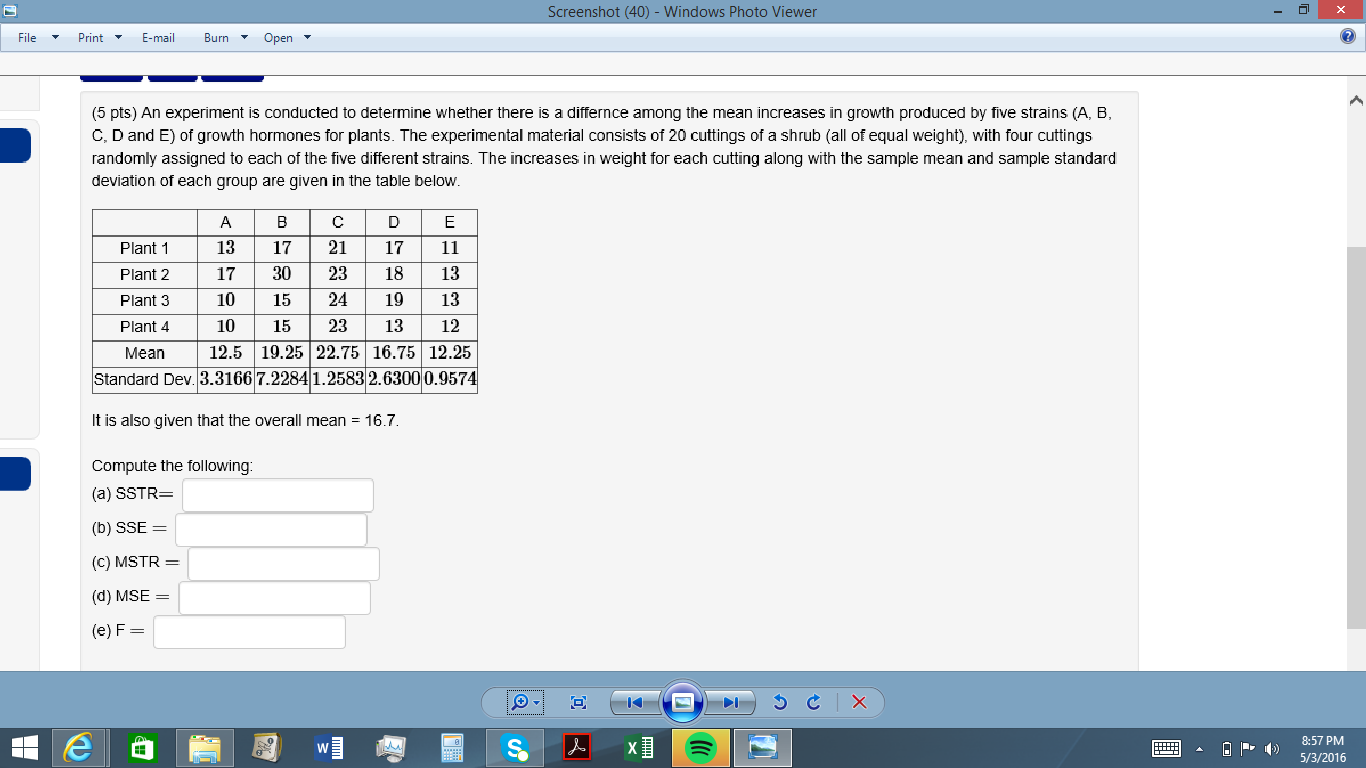 Solved An experiment is conducted to determine whether there | Chegg.com