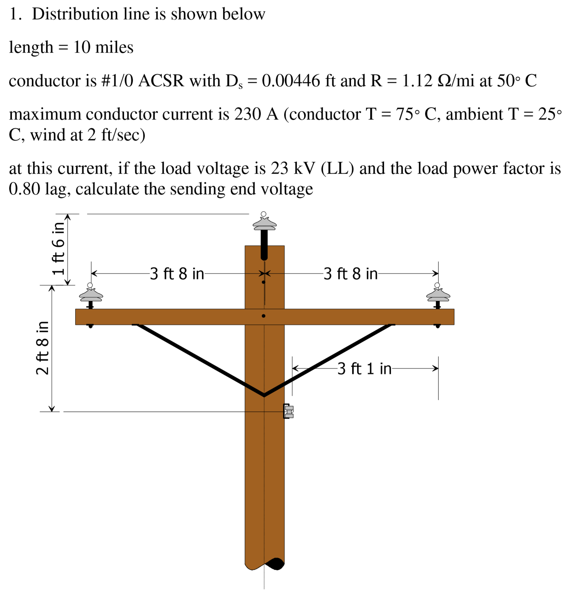 Distribution line is shown below length = 10 miles | Chegg.com