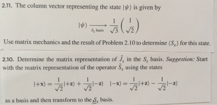 Solved The column vector representing the state |Psi) is | Chegg.com