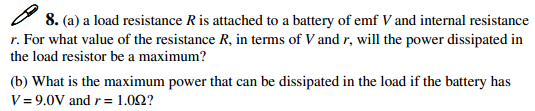 Solved (a) a load resistance R is attached to a battery of | Chegg.com
