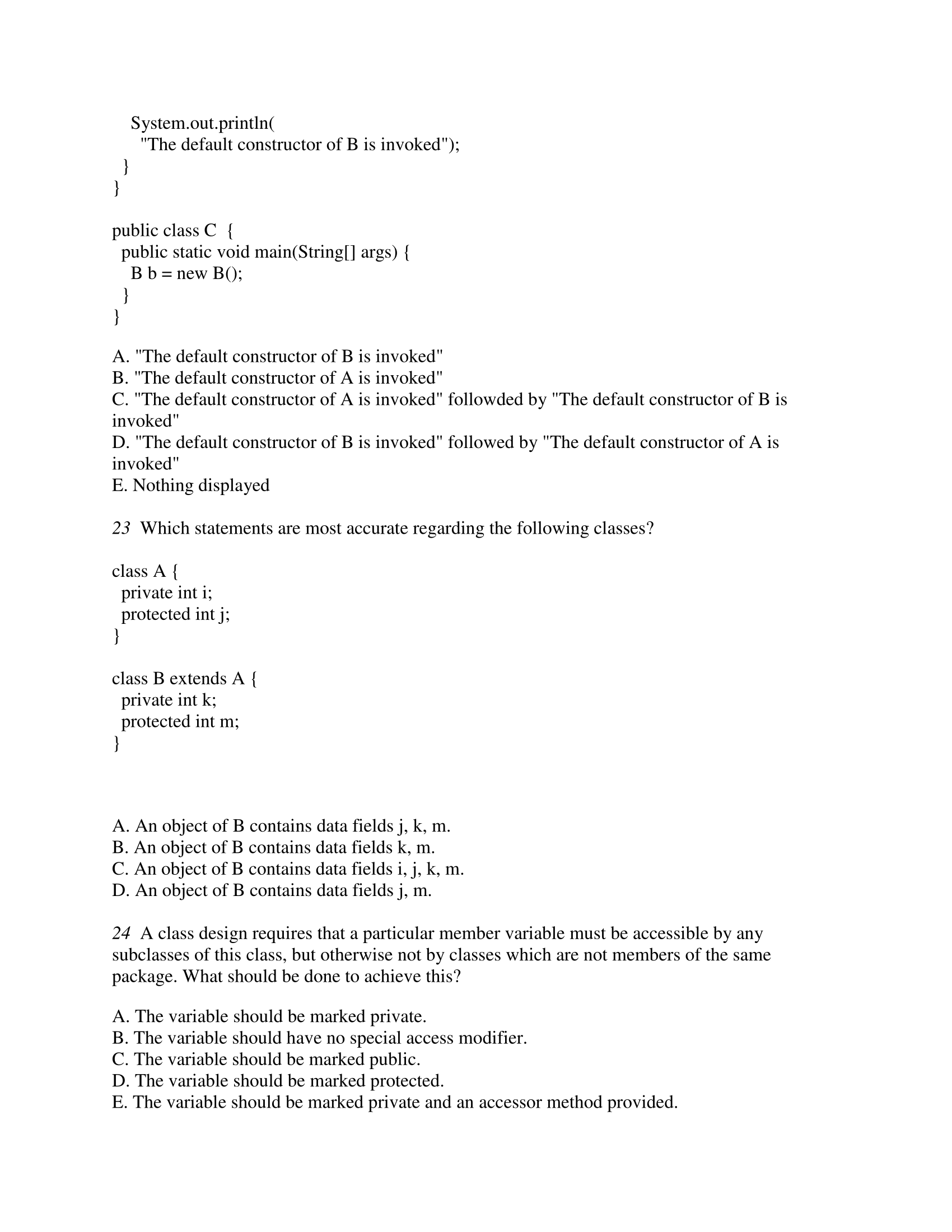 Solved E. To override a method, the method must be defined | Chegg.com