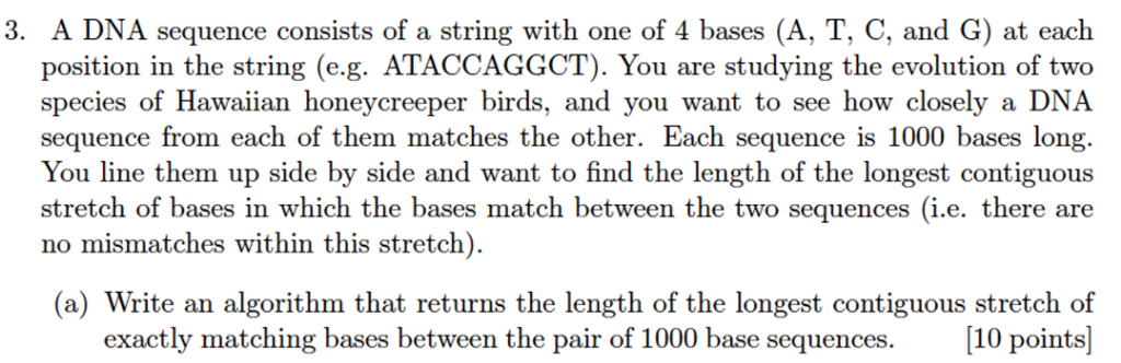 Solved A DNA sequence consists of a string with one of 4 | Chegg.com