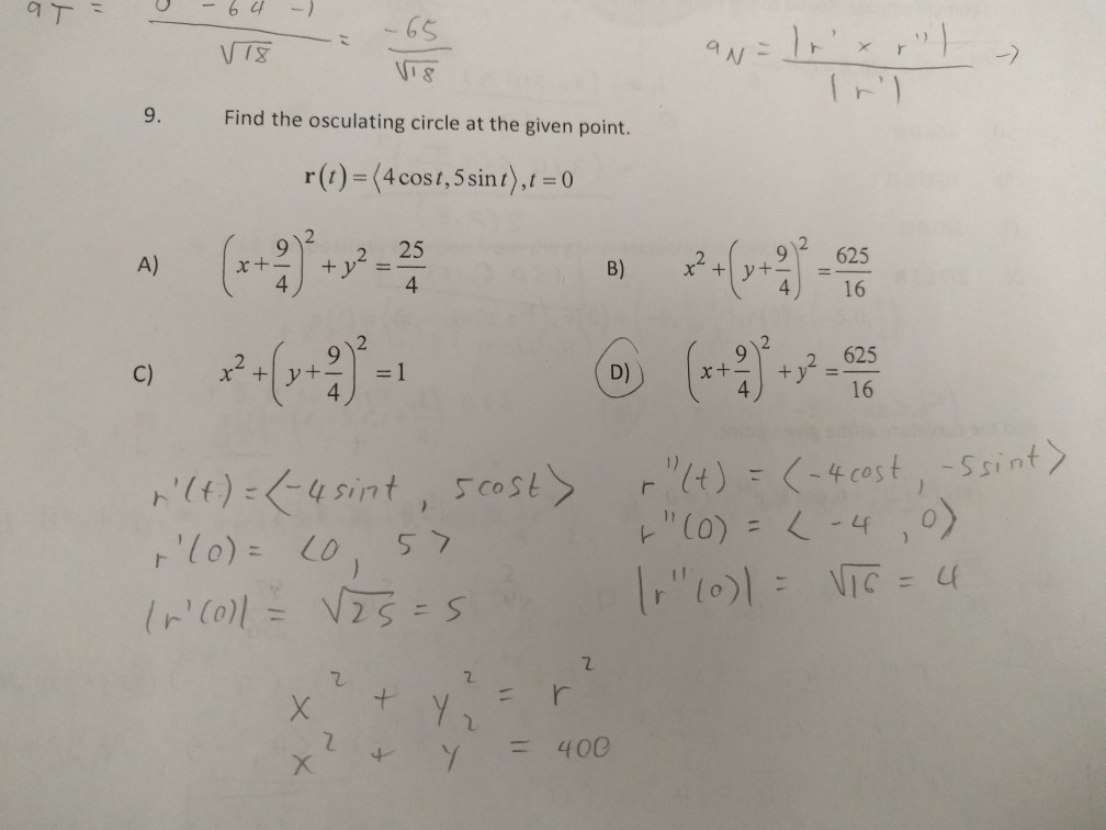 Solved 9. Find the osculating circle at the given point. | Chegg.com