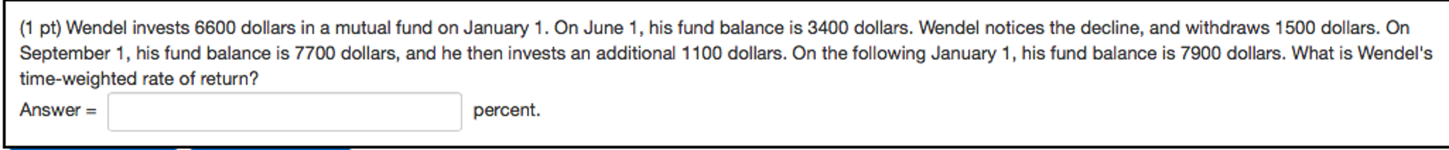 Solved Wendel invests 6600 dollars in a mutual fund on | Chegg.com