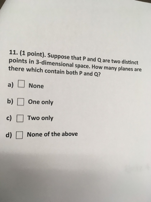 Solved Suppose that P and Q are two distinct points in | Chegg.com