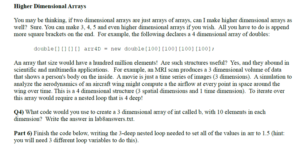 Solved Higher Dimensional Arrays You may be thinking, if two | Chegg.com