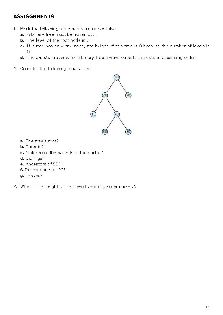Solved ASSISGNMENTS 1. Mark the following statements as true | Chegg.com
