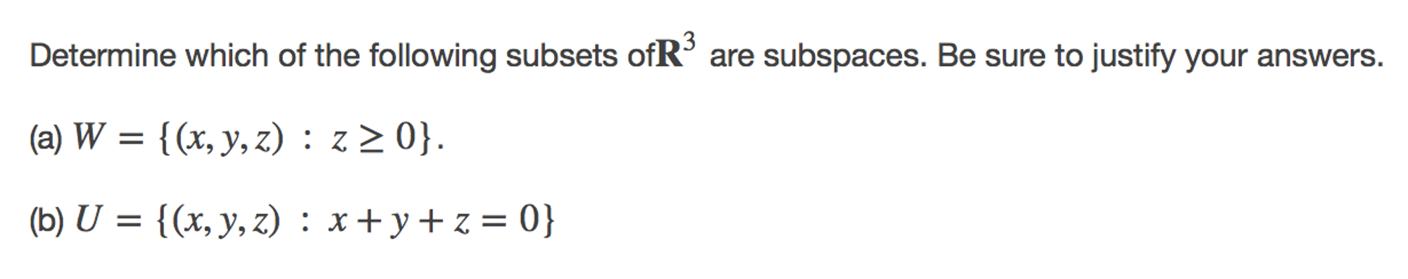 Solved Determine which of the following subsets of R^3 are | Chegg.com