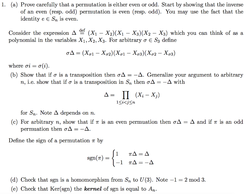 Solved Prove carefully that a permutation is either even or | Chegg.com