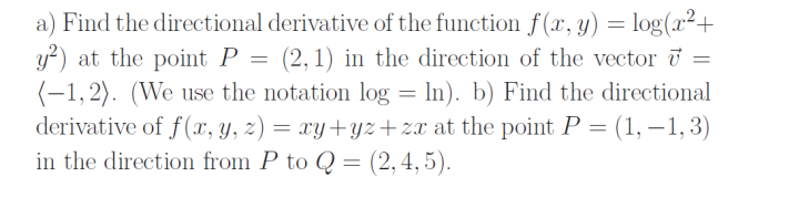 Solved Find the directional derivative of the function f(x, | Chegg.com