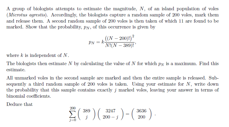Solved A group of biologists attempts to estimate the | Chegg.com