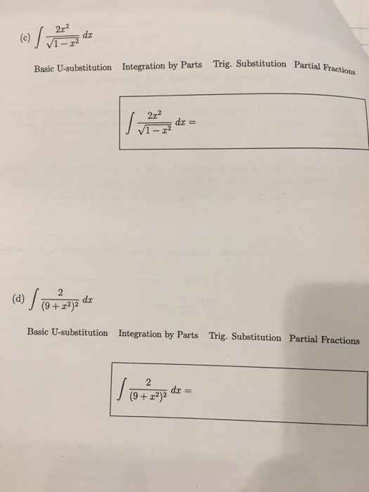 Solved integral 2x^2/square root 1 - x^2 dx Basic | Chegg.com