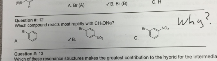 Solved Which compound reacts most rapidly with CH_2ONa? | Chegg.com