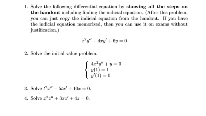 Solved 1. Solve the following differential equation by | Chegg.com