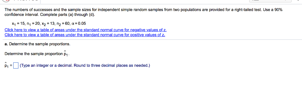 Solved The numbers of successes and the sample sizes for | Chegg.com