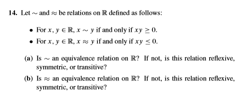 Solved Let tilde and doubletilde be relations on R defined | Chegg.com