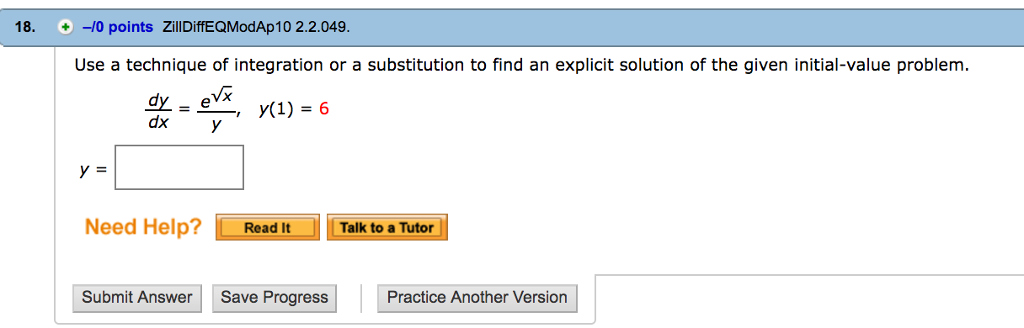 Solved: Use A Technique Of Integration Or A Substitution T... | Chegg.com