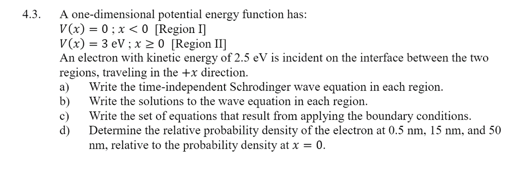 Solved A one-dimensional potential energy function has: | Chegg.com