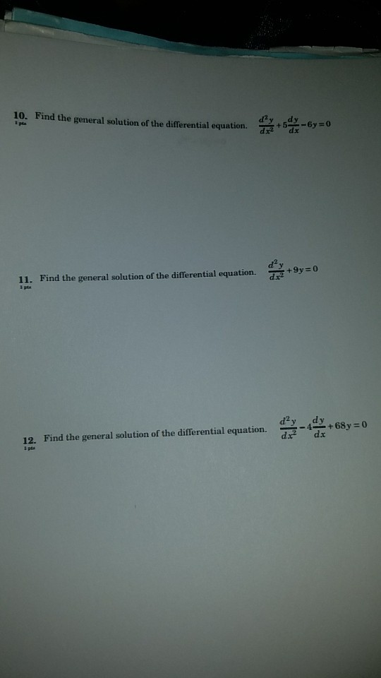 Solved 10. Find the general solution of the differential | Chegg.com