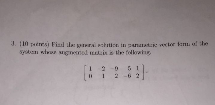 Solved 3. (10 points) Find the general solution in | Chegg.com