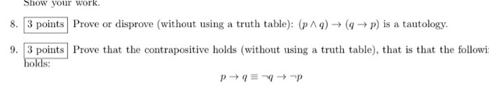 Solved Prove or disprove (without using a truth table): | Chegg.com