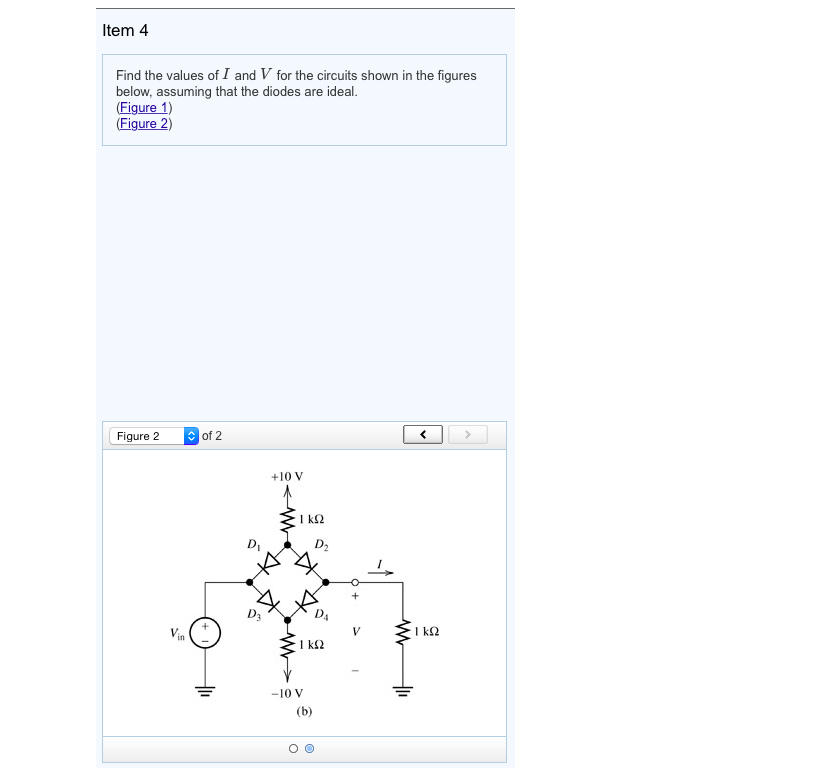 Solved Item 4 Find the values of I and V for the circuits | Chegg.com