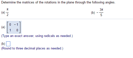 Solved Determine the matrices of the rotations in the plane | Chegg.com