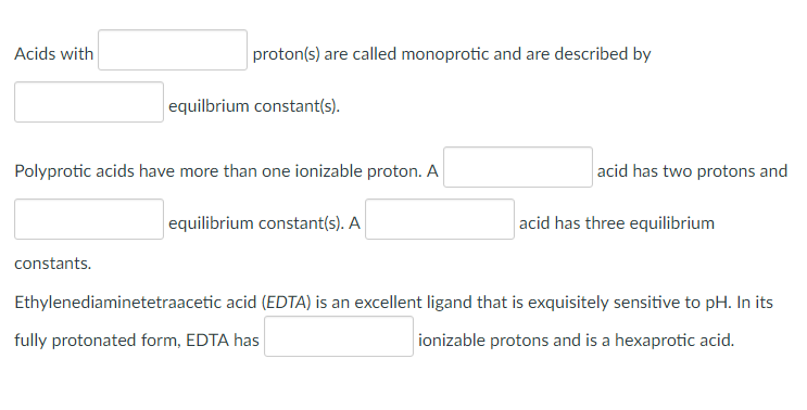 Solved Acids with proton(s) are called monoprotic and are | Chegg.com