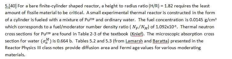 5.140 For a bare finite-cylinder shaped reactor, a | Chegg.com
