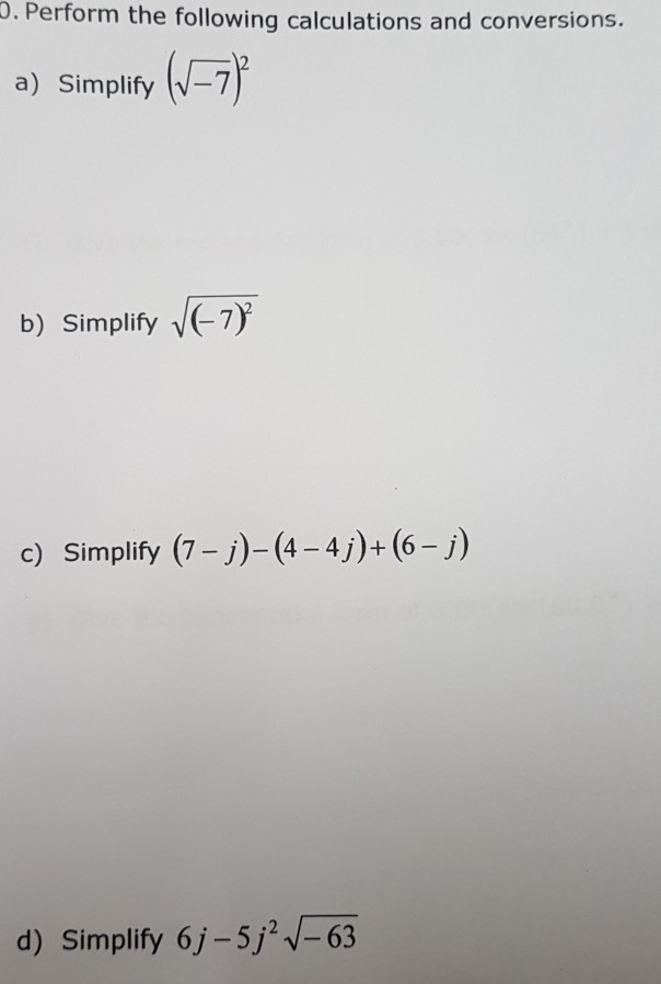 Solved o. Perform the following calculations and | Chegg.com