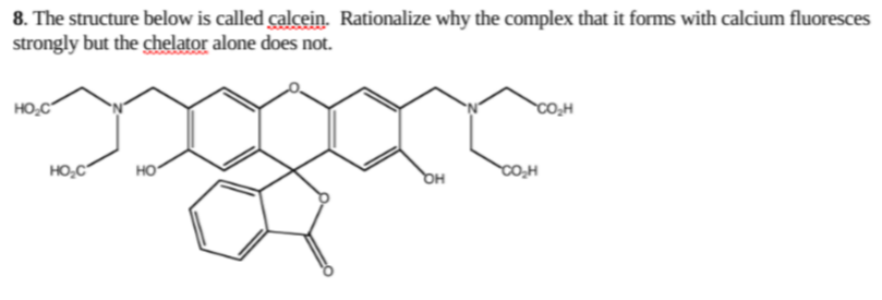 Solved The structure below is called calcein. Rationalize | Chegg.com